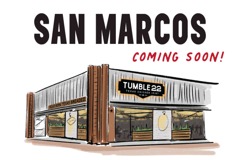 San Marcos (Coming Soon June 2025) - Tumble 22
